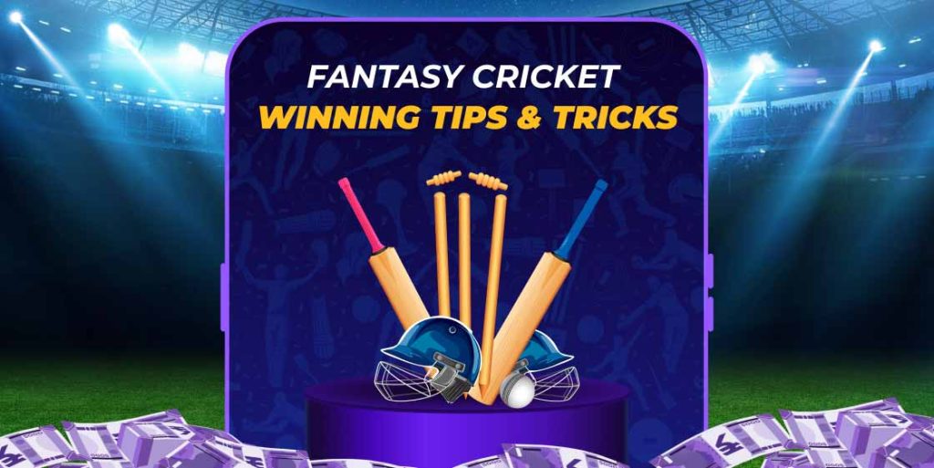 Fantasy Cricket Tips: Guide to Winning Big – AllCric